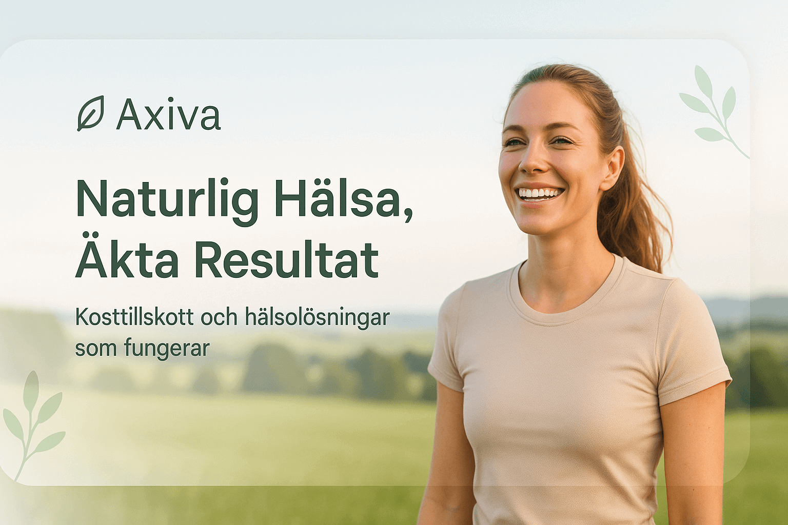 Axiva – Naturliga Hälsoprodukter för Vikt, Sömn & Balans